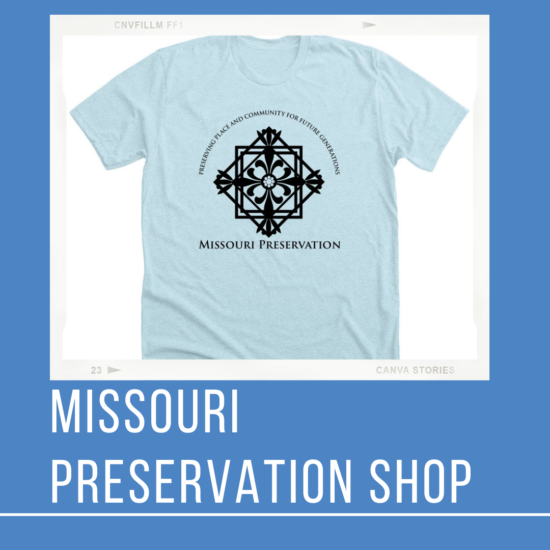 Missouri Preservation Shop – Missouri Preservation